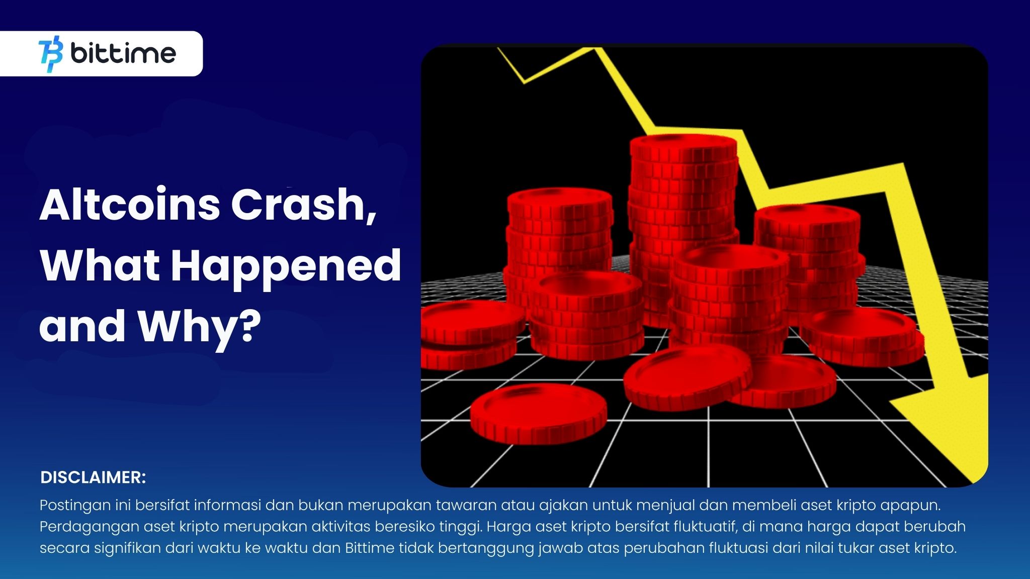Altcoins Crash, What Happened and Why? – Bittime