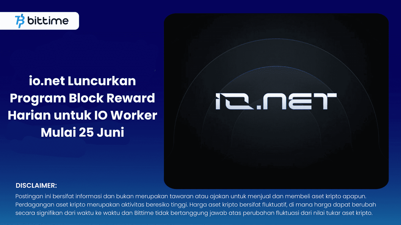 io.net Luncurkan Program Block Reward Harian untuk IO Worker Mulai 25 Juni – Bittime