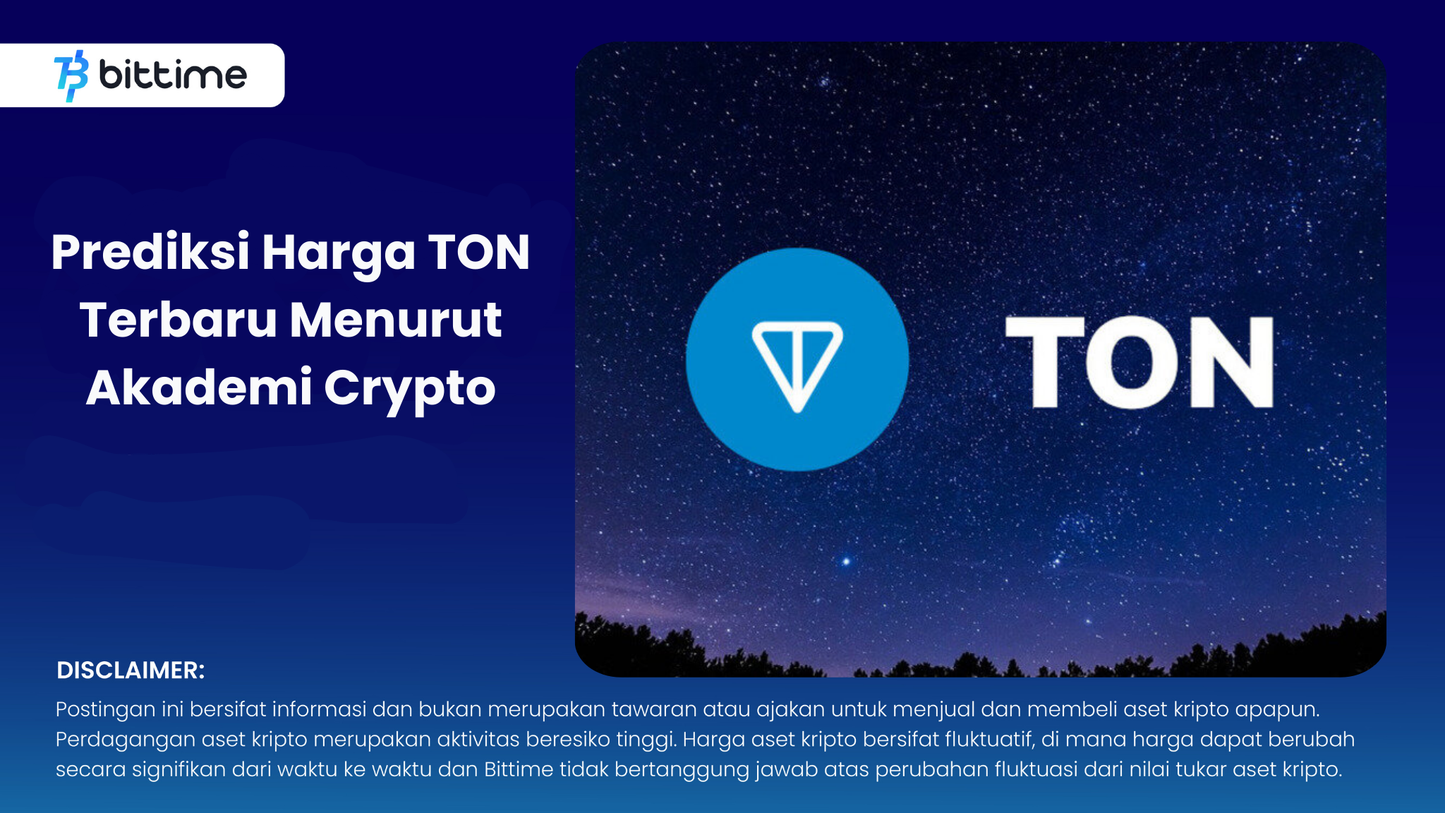 Prediksi Harga TON Terbaru Menurut Akademi Crypto – Bittime