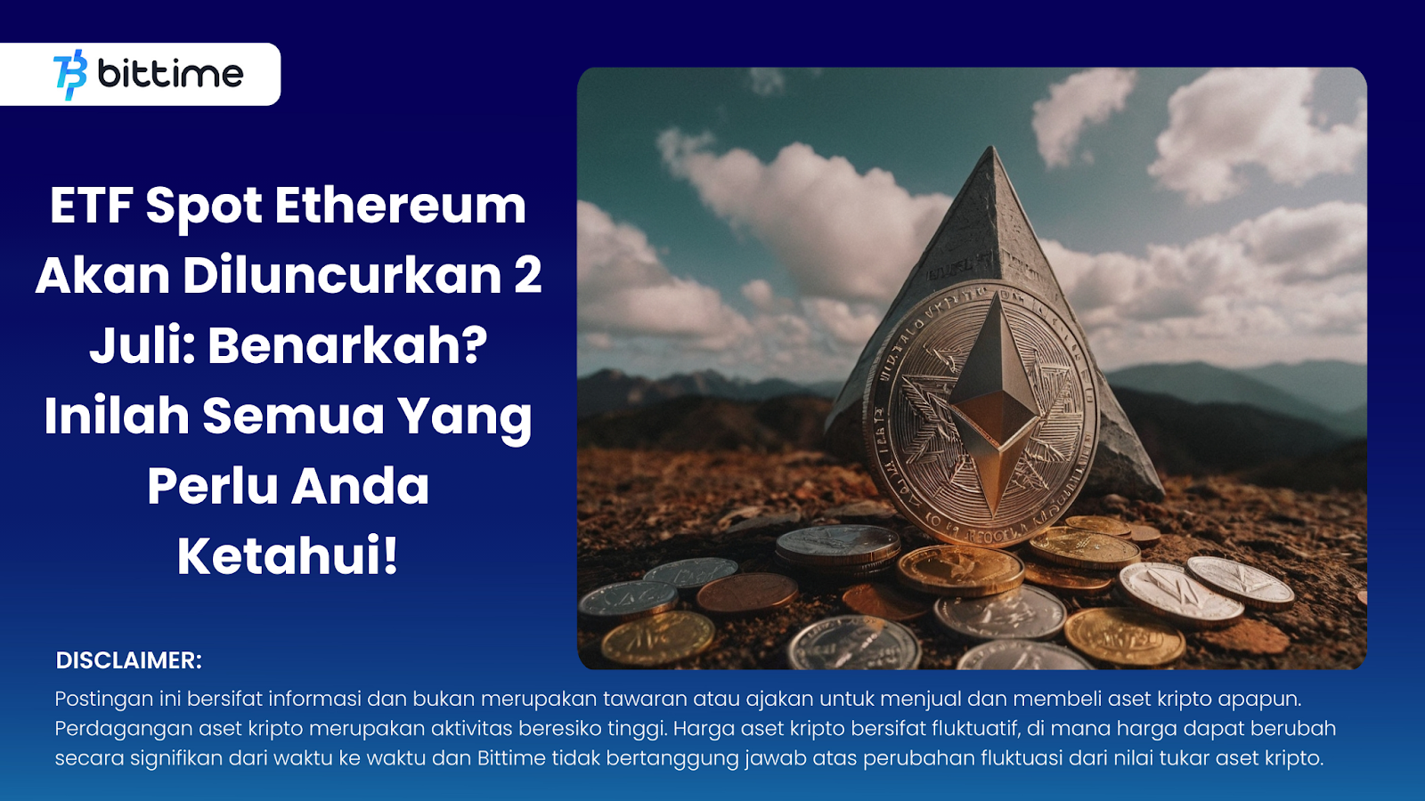 Ethereum Spot ETF to Launch July 2: Really? Here's Everything You Need to Know! – Bittime