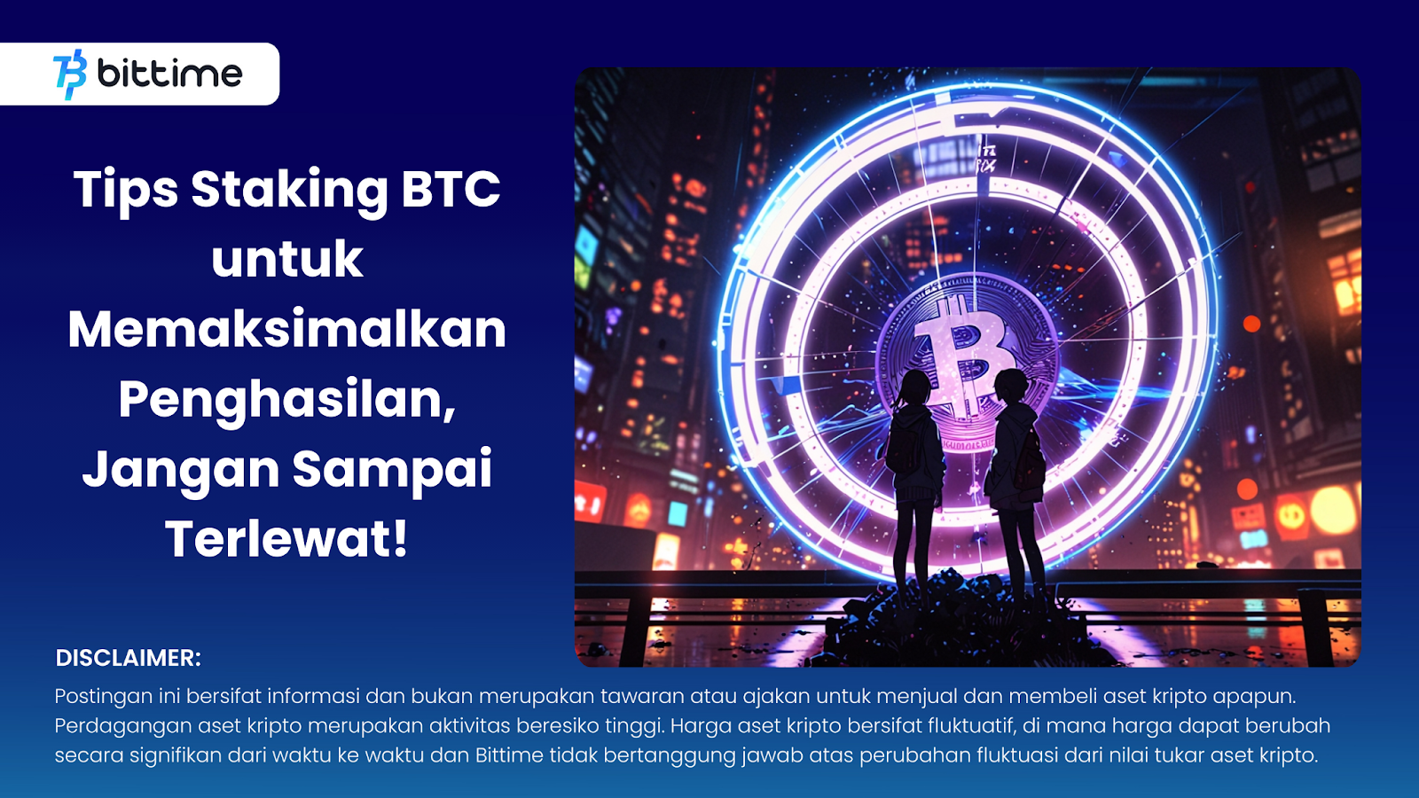 BTC Staking Tips to Maximize Income, Don't Miss It! – Bittime