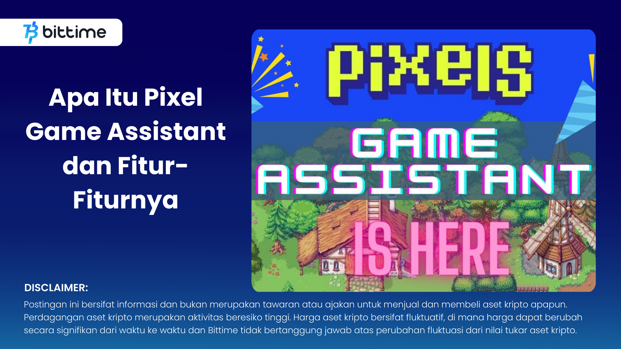 What is Pixel Game Assistant and its Features – Bittime