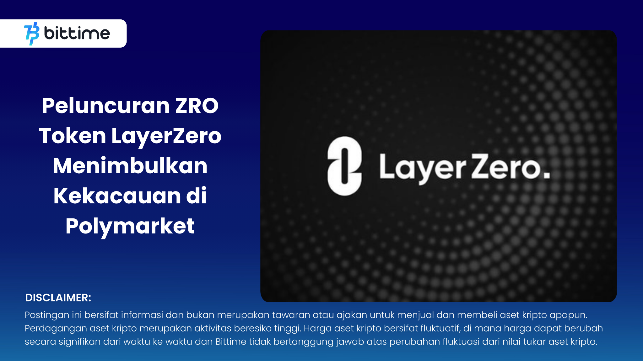 The Launch of LayerZero's ZRO Token Causes Chaos at Polymarket – Bittime