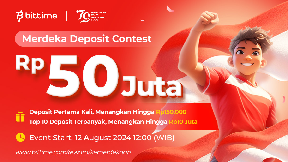 [Special Day Campaign] Merdeka Deposit Contest! Menangkan Total Hadiah ...
