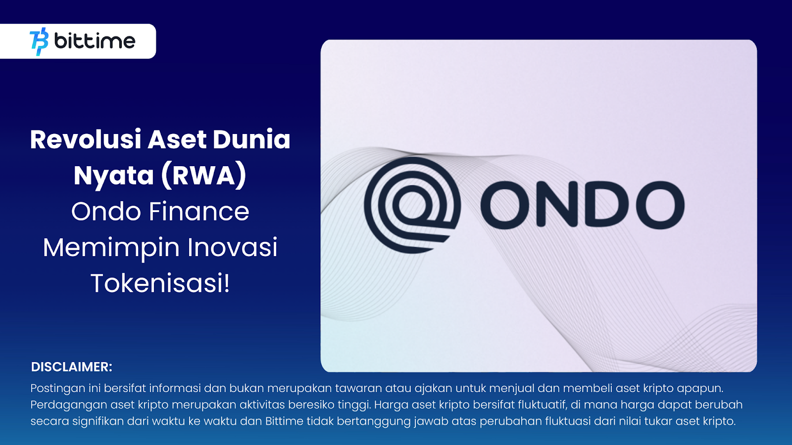 Revolusi Aset Dunia Nyata (RWA): Ondo Finance Memimpin Inovasi Tokenisasi! – Bittime
