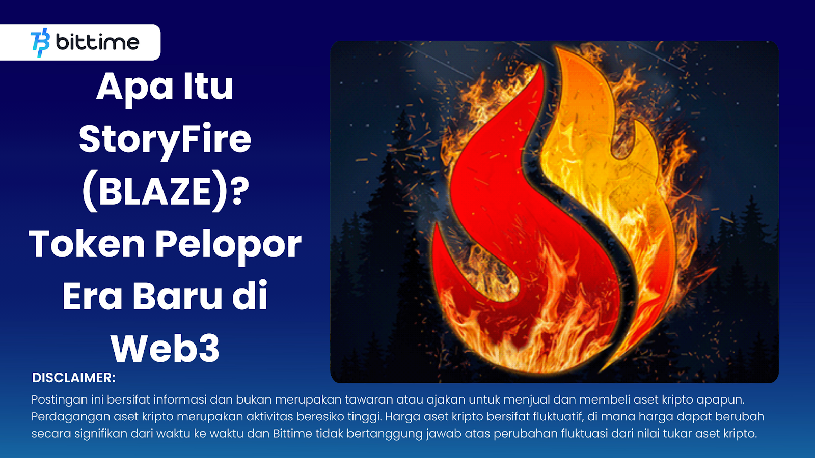 Apa Itu StoryFire (BLAZE)? Token Pelopor Era Baru di Web3 – Bittime