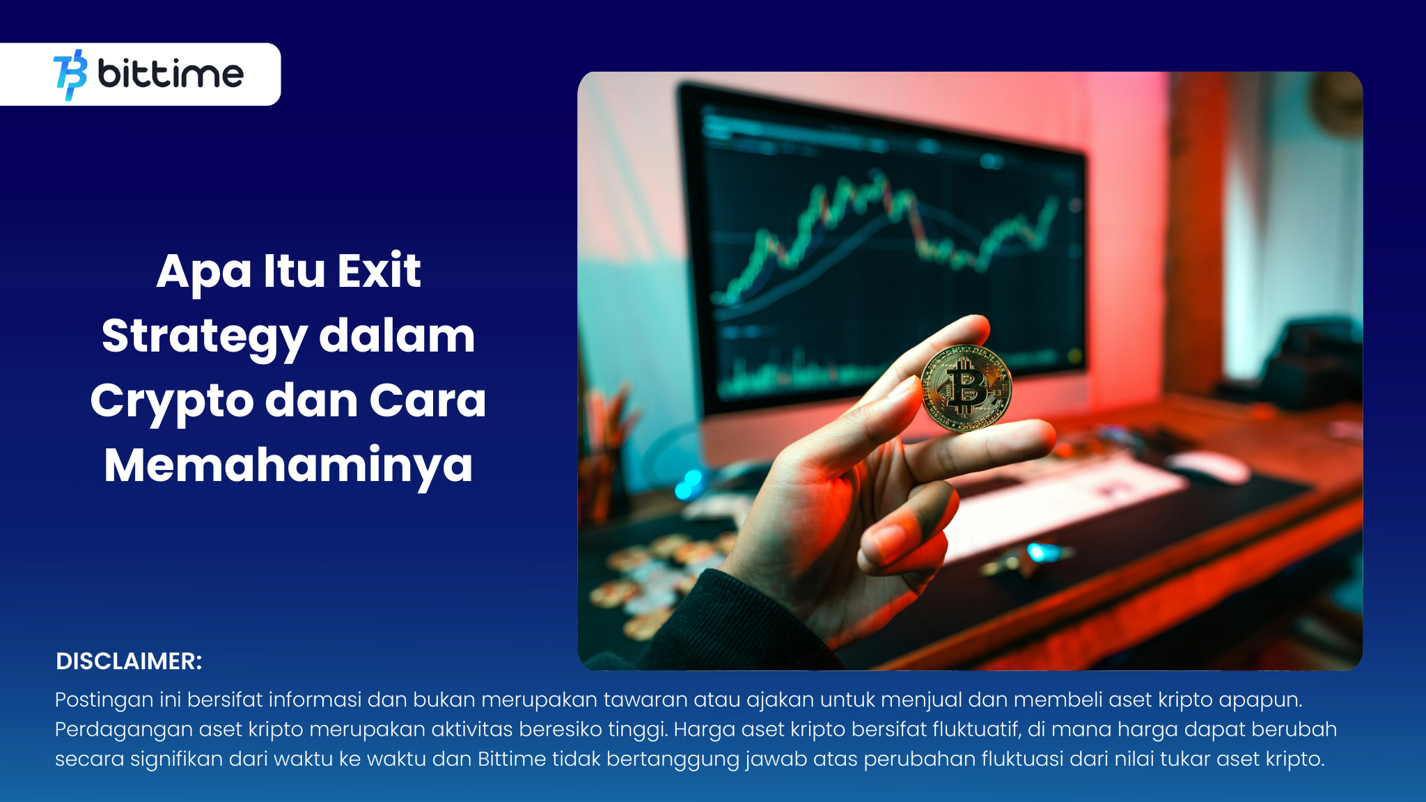 Apa Itu Exit Strategy dalam Crypto dan Cara Memahaminya – Bittime