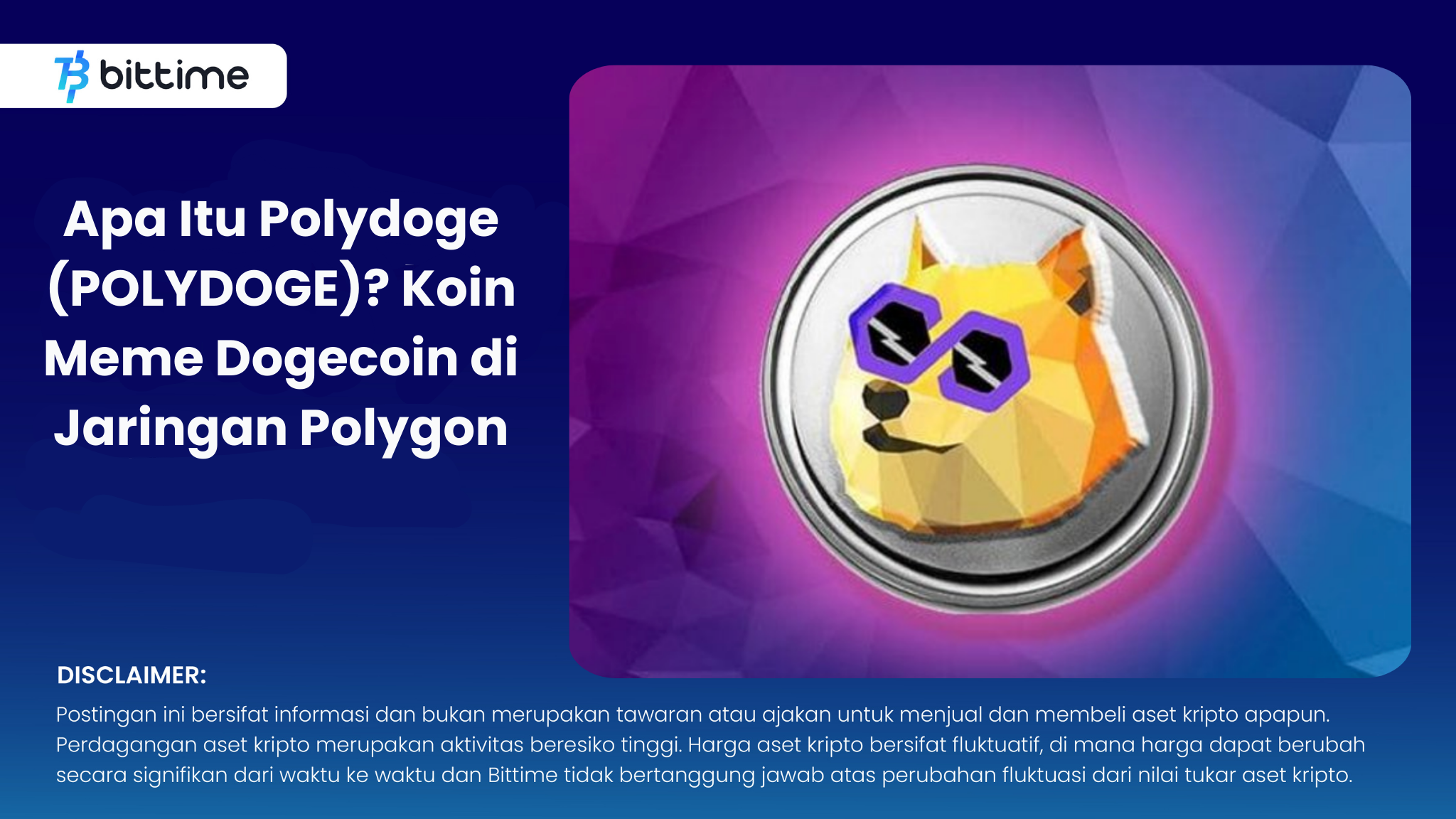 Apa Itu Polydoge (POLYDOGE)? Koin Meme Dogecoin di Jaringan Polygon – Bittime