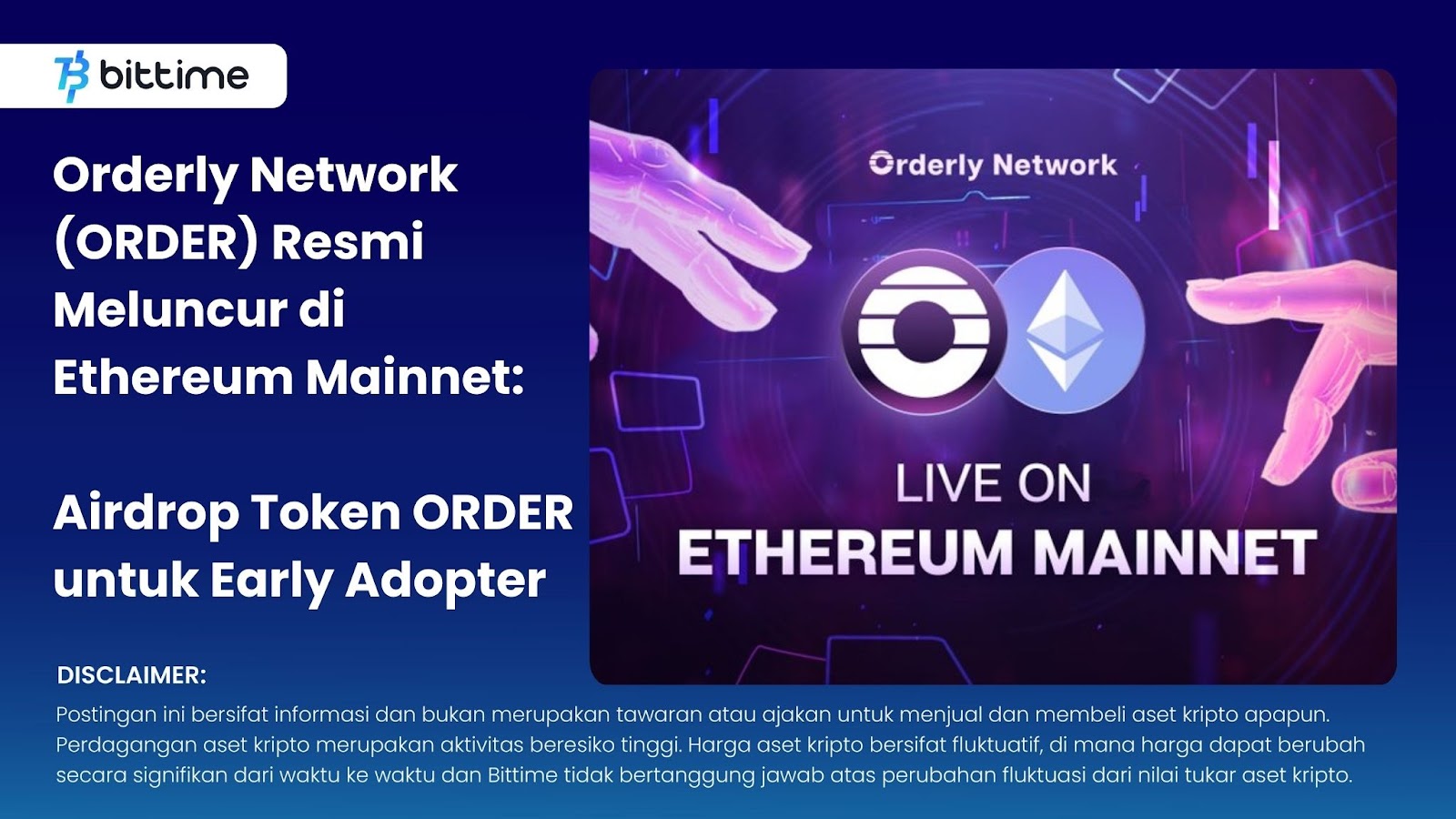 Orderly Network (ORDER) Resmi Meluncur di Ethereum Mainnet – Bittime