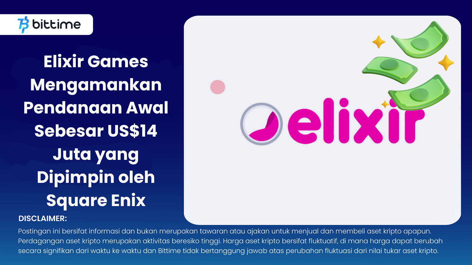 Elixir Games Mengamankan Pendanaan Awal Sebesar US$14 Juta yang Dipimpin oleh Square Enix – Bittime