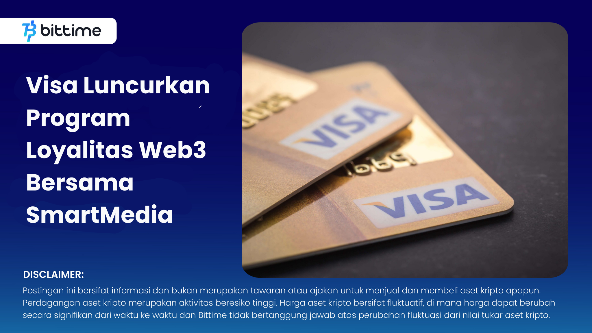 Visa Luncurkan Program Loyalitas Web3 Bersama SmartMedia – Bittime