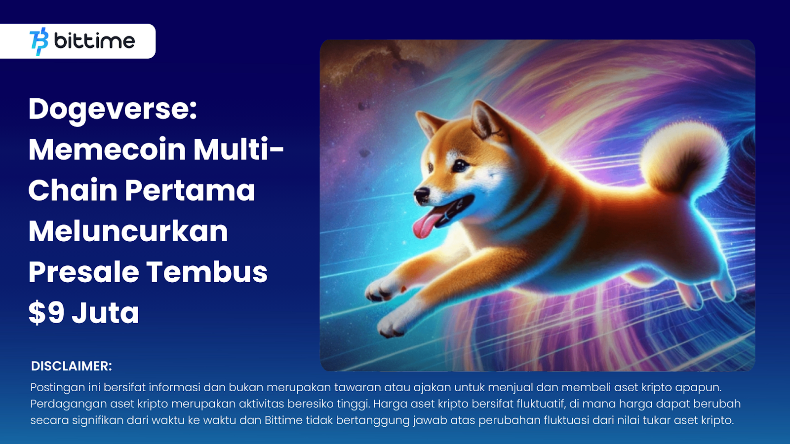 Dogeverse: Memecoin Multi-Chain Pertama Meluncurkan Presale Tembus $9 Juta – Bittime