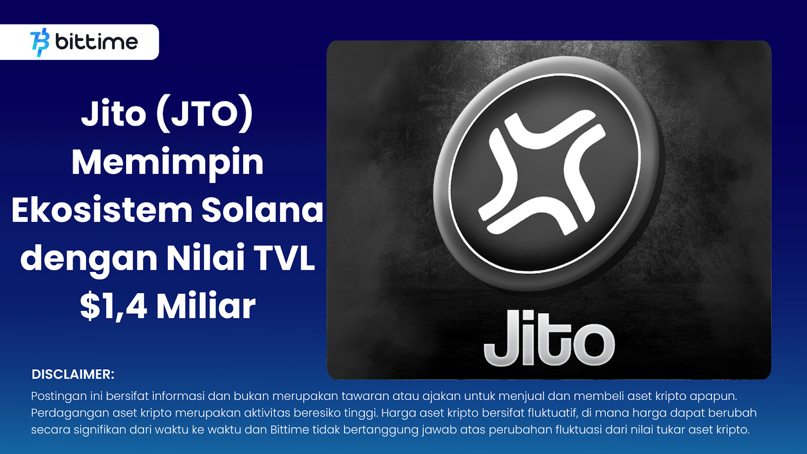 Jito (JTO) Memimpin Ekosistem Solana dengan Nilai TVL $1,4 Miliar – Bittime