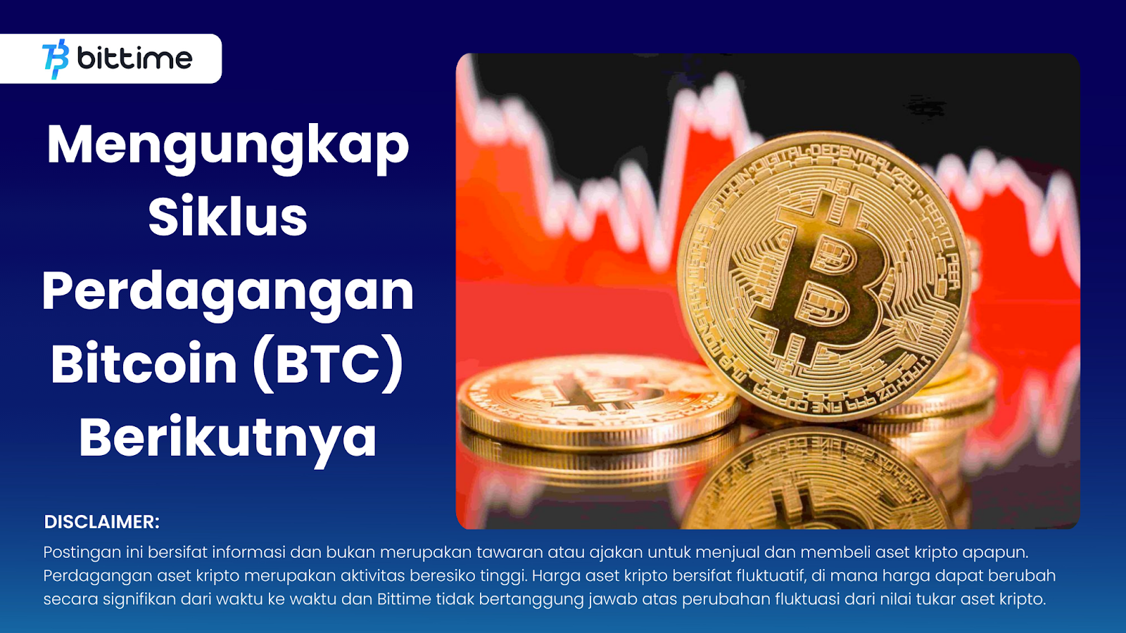 Mengungkap Siklus Perdagangan Bitcoin (BTC) Berikutnya – Bittime