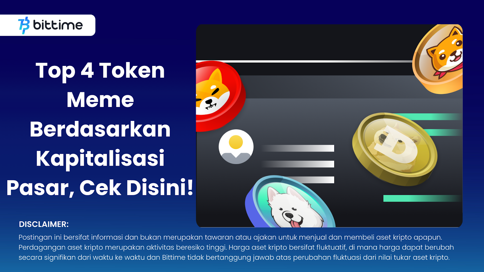 Top 4 Token Meme Berdasarkan Kapitalisasi Pasar, Cek Disini! – Bittime