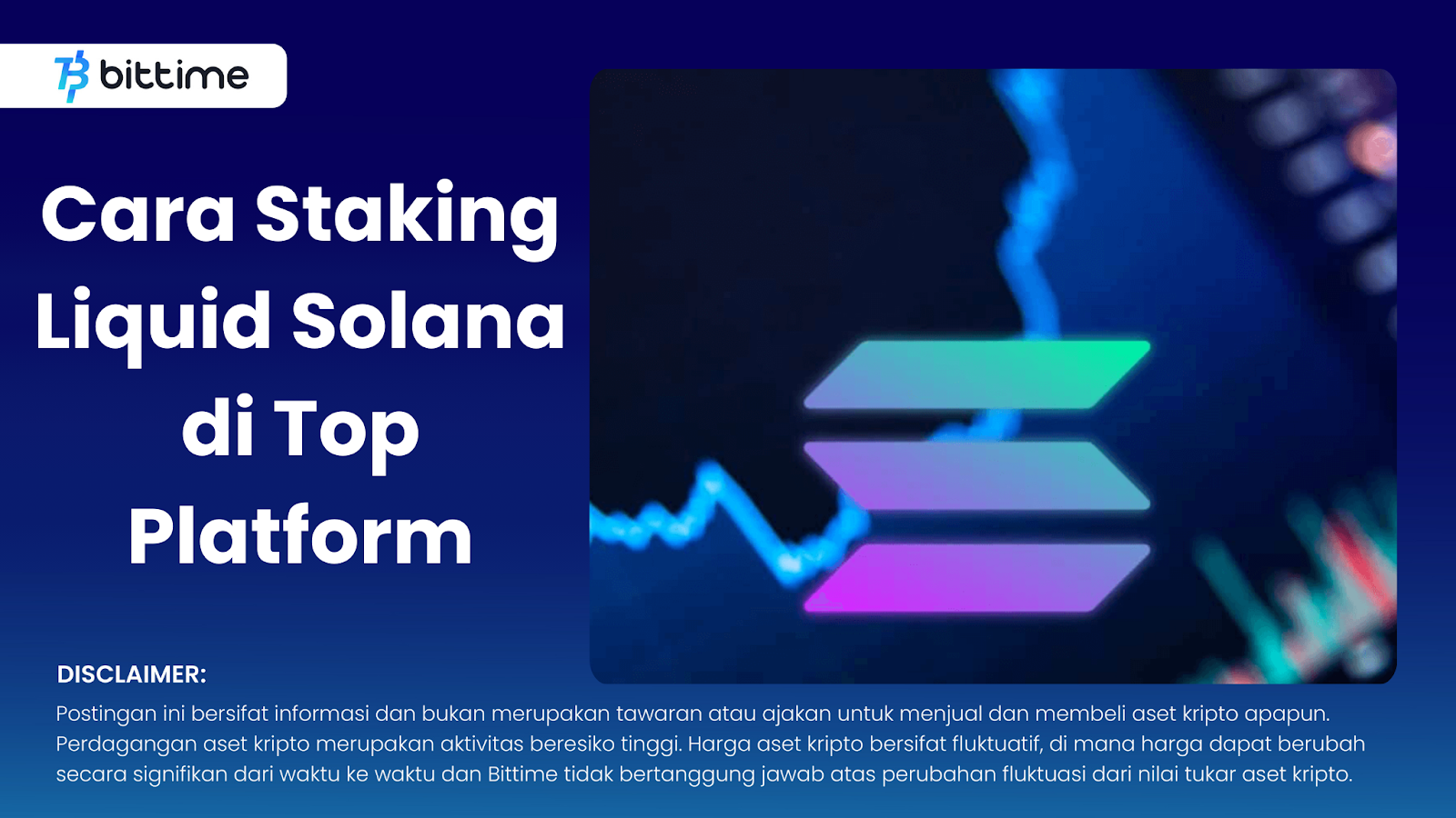 Cara Staking Liquid Solana di Top Platform – Bittime