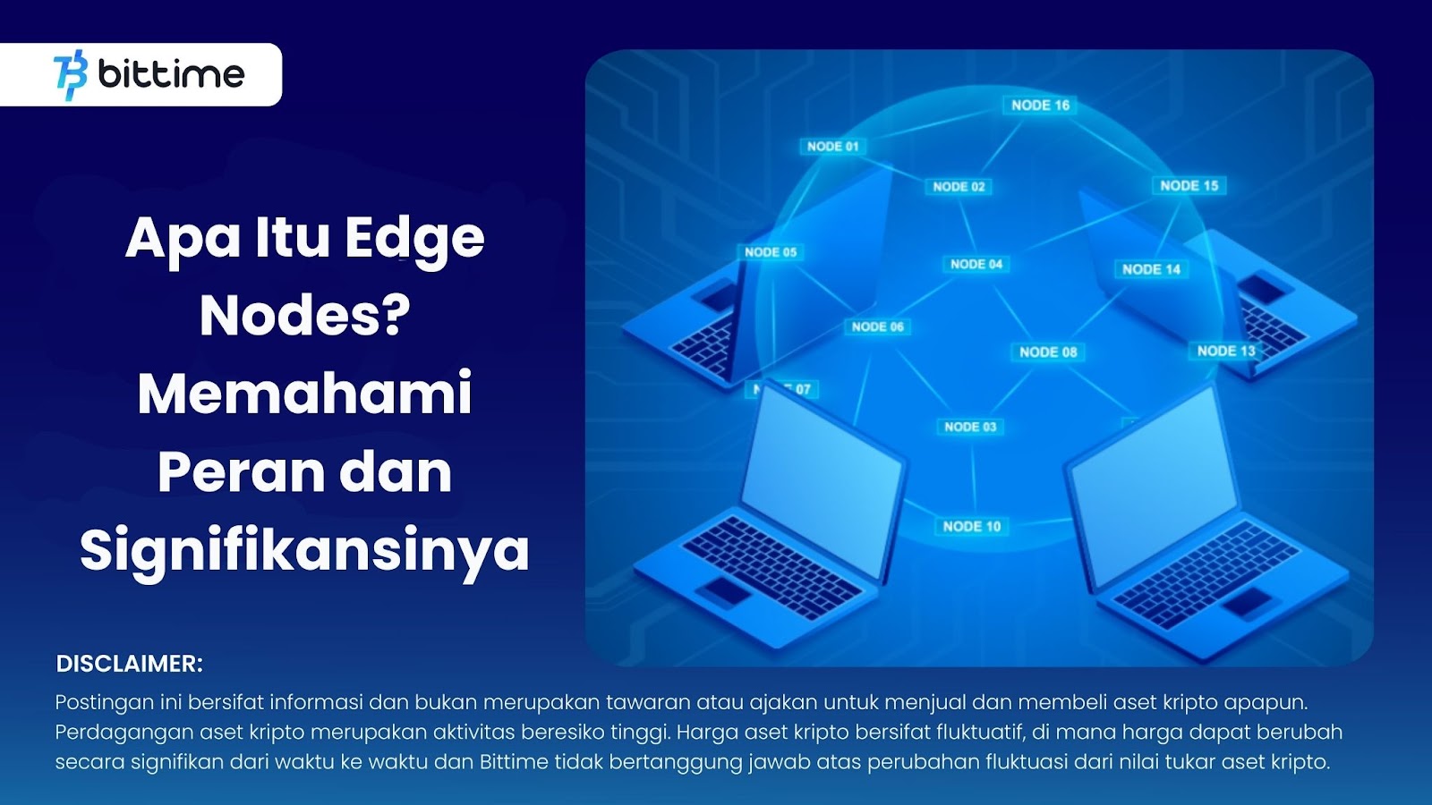 Apa Itu Edge Nodes? Memahami Peran dan Signifikansinya – Bittime