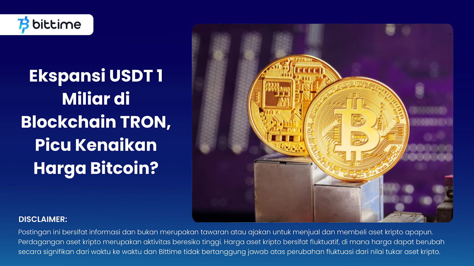 Ekspansi USDT 1 Miliar di Blockchain TRON, Picu Kenaikan Harga Bitcoin? – Bittime