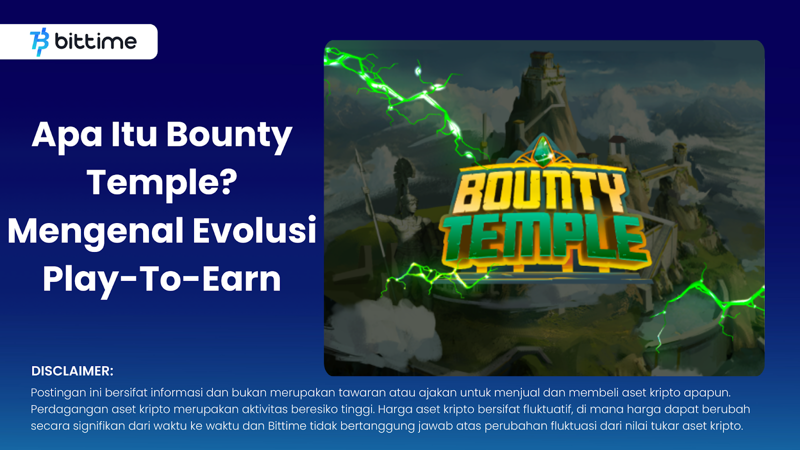 Apa Itu Bounty Temple? Mengenal Evolusi Play-To-Earn – Bittime