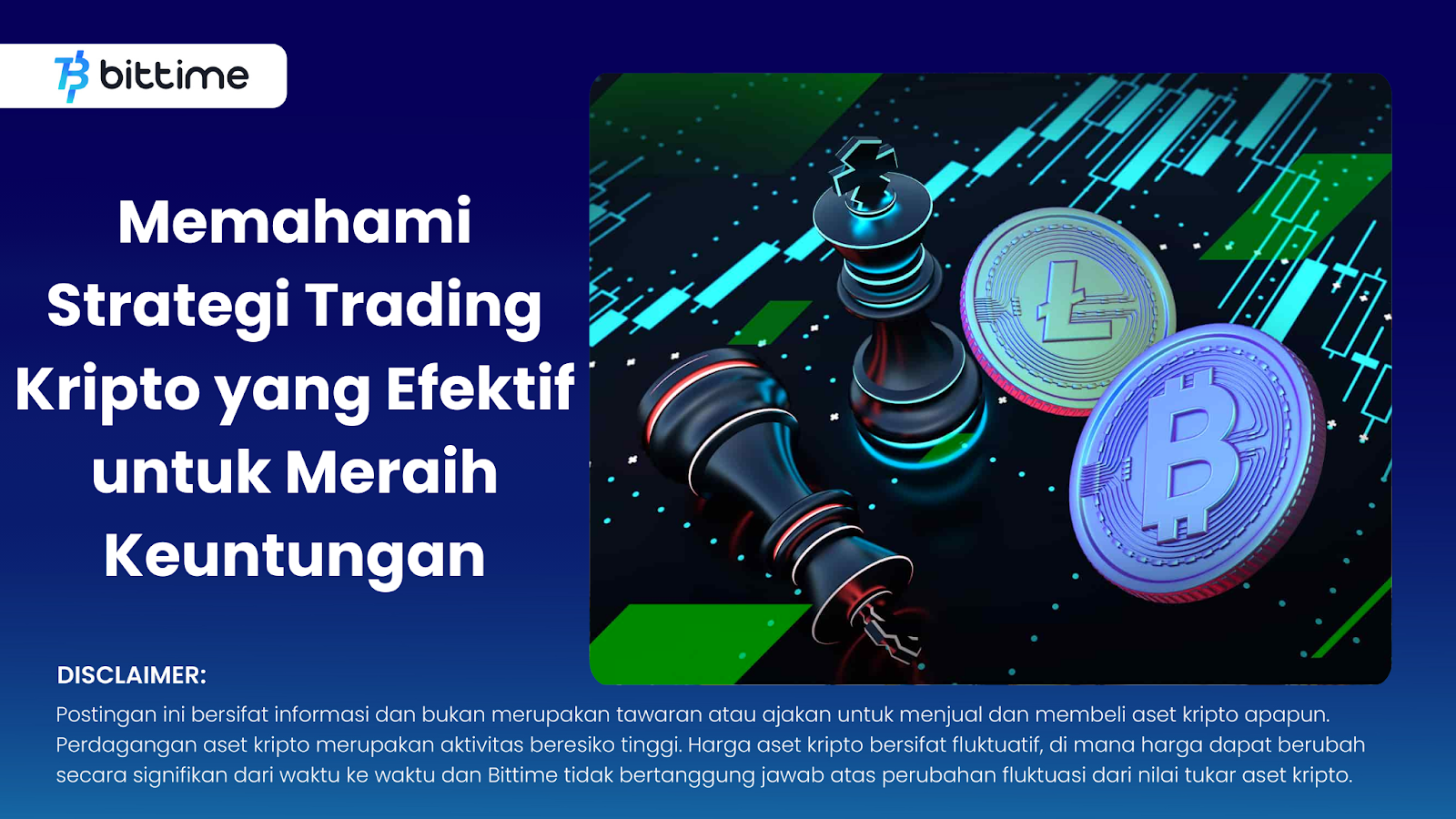 Memahami Strategi Trading Kripto yang Efektif untuk Meraih Keuntungan – Bittime