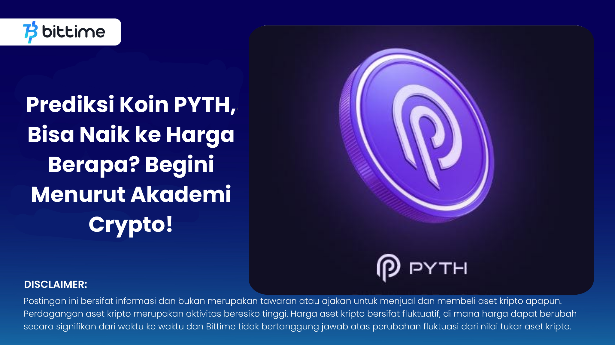 Prediksi Koin PYTH, Bisa Naik ke Harga Berapa? Begini Menurut Akademi Crypto! – Bittime