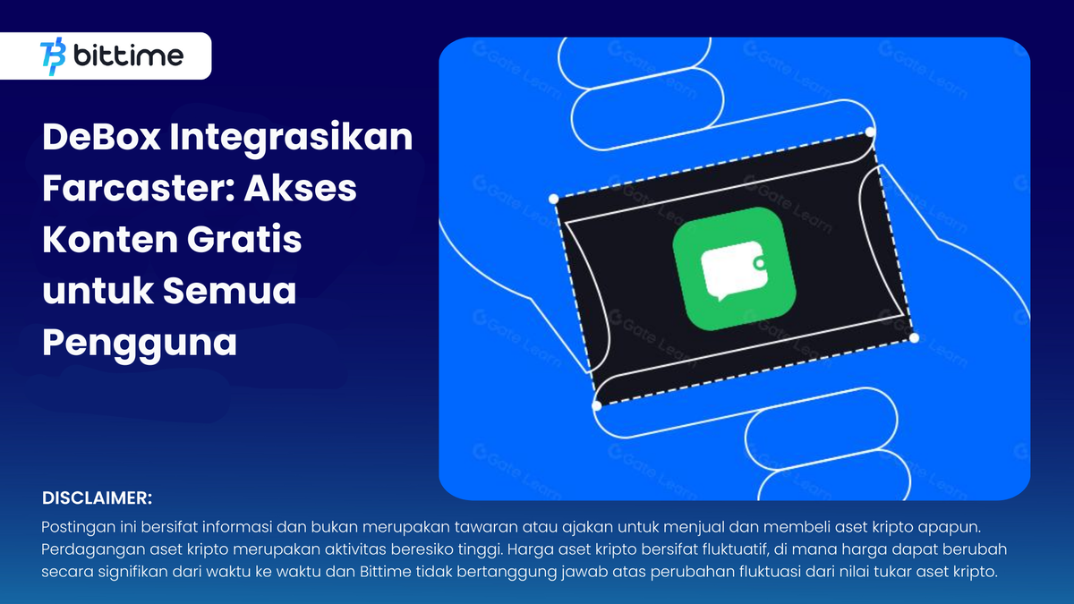 DeBox Integrasikan Farcaster: Akses Konten Gratis untuk Semua Pengguna – Bittime