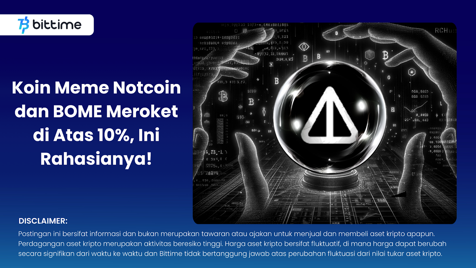 Koin Meme Notcoin dan BOME Meroket di Atas 10%, Ini Rahasianya! – Bittime