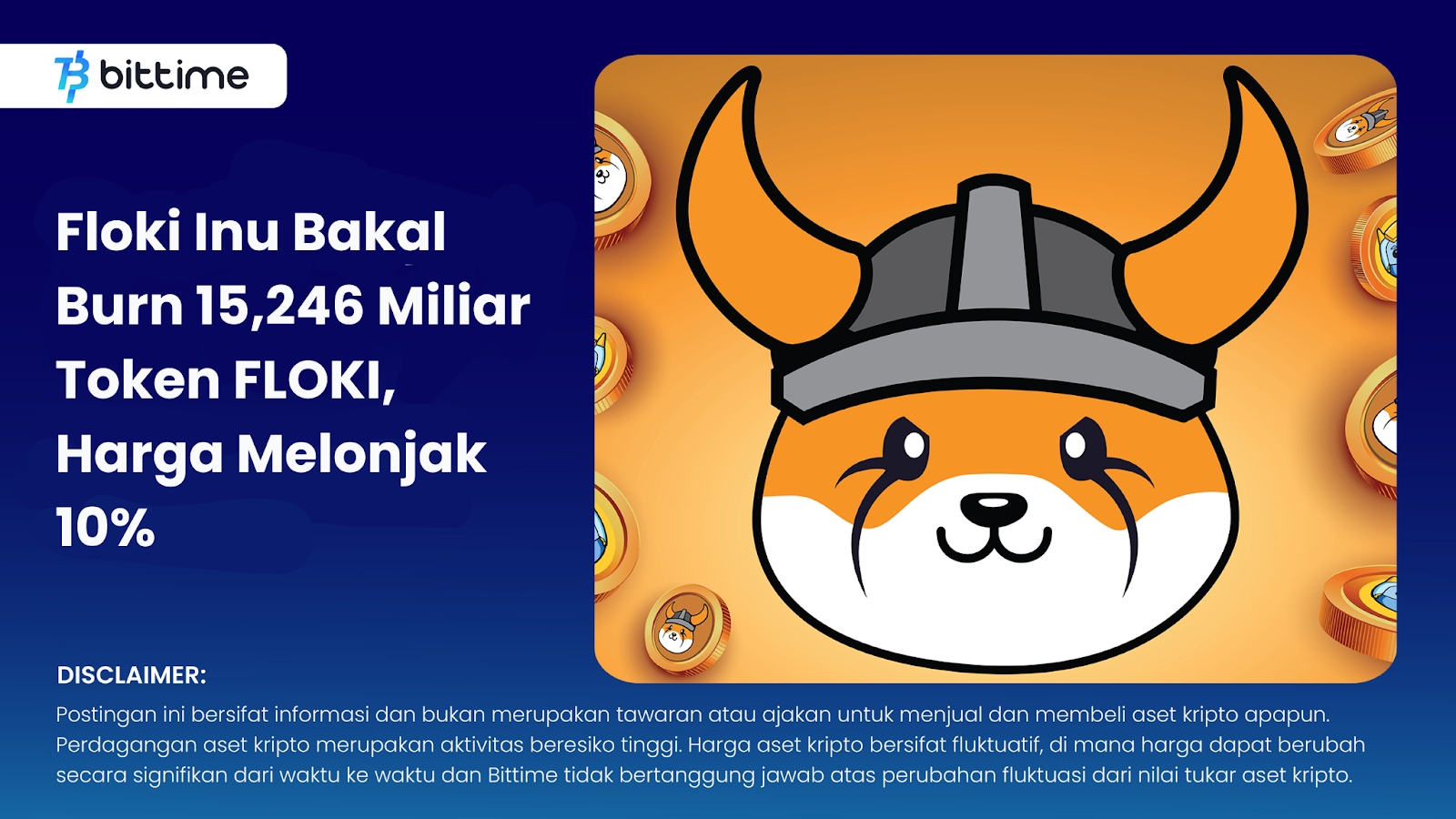 Floki Inu Bakal Burn 15,2 Miliar Token FLOKI, Harga Melonjak 10% – Bittime