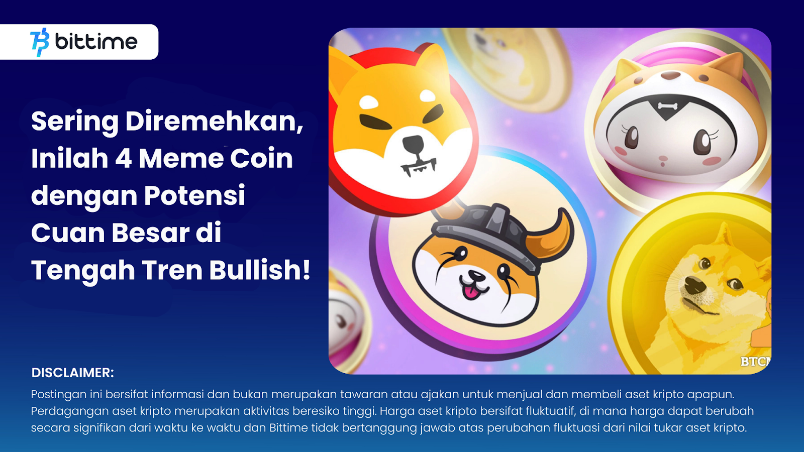 Sering Diremehkan, Inilah 4 Meme Coin dengan Potensi Cuan Besar di Tengah Tren Bullish! – Bittime