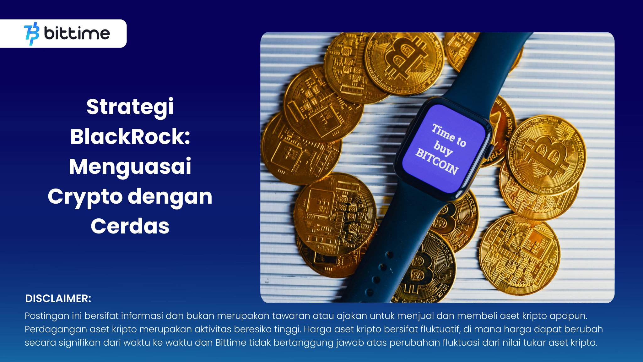 Strategi BlackRock: Menguasai Crypto dengan Cerdas – Bittime