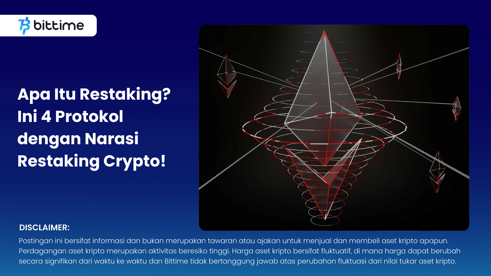 Apa Itu Restaking? Ini 4 Protokol dengan Narasi Restaking Crypto! – Bittime