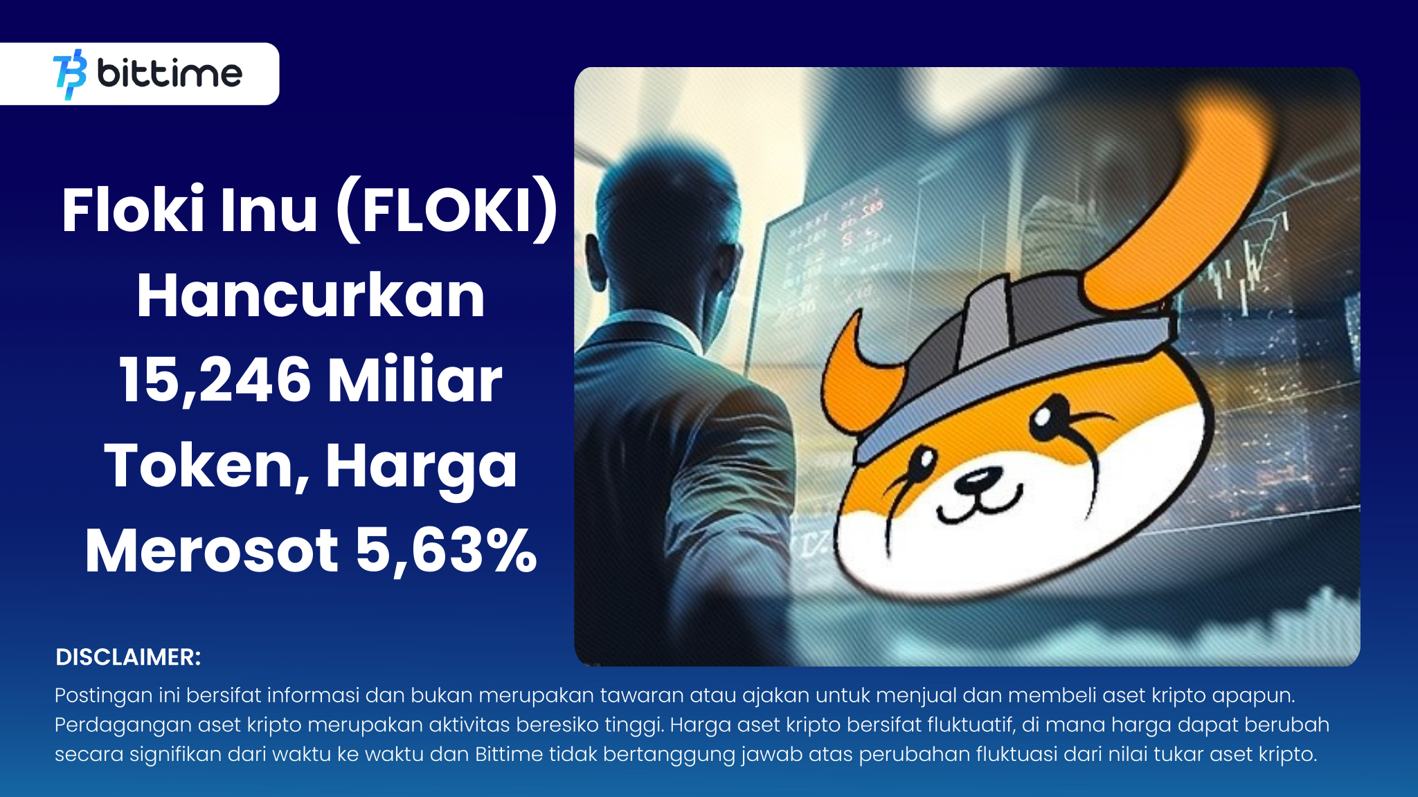 Floki Inu (FLOKI) Hancurkan 15,246 Miliar Token, Harga Merosot 5,63% ...