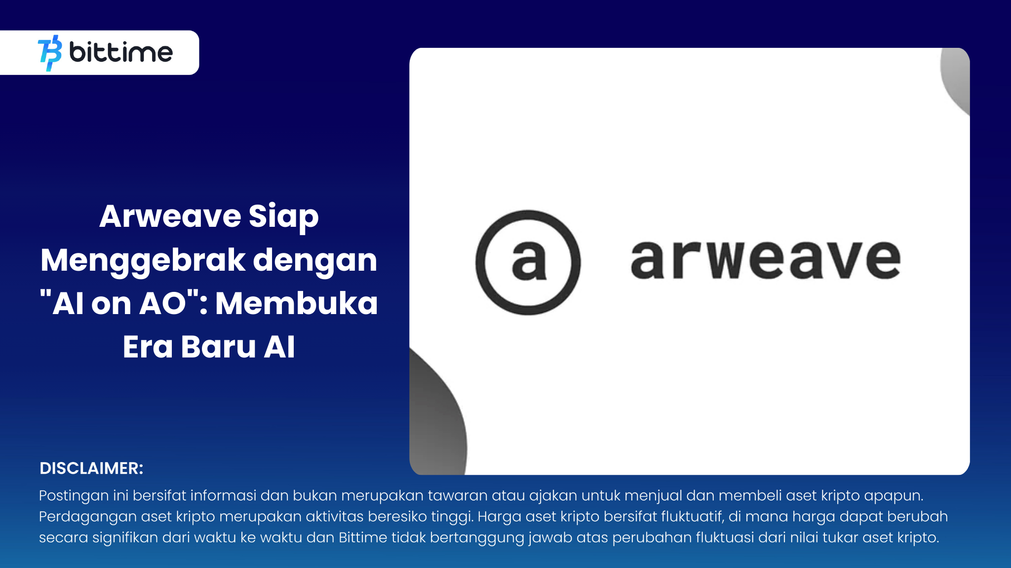 Arweave Siap Menggebrak dengan "AI on AO": Membuka Era Baru AI – Bittime