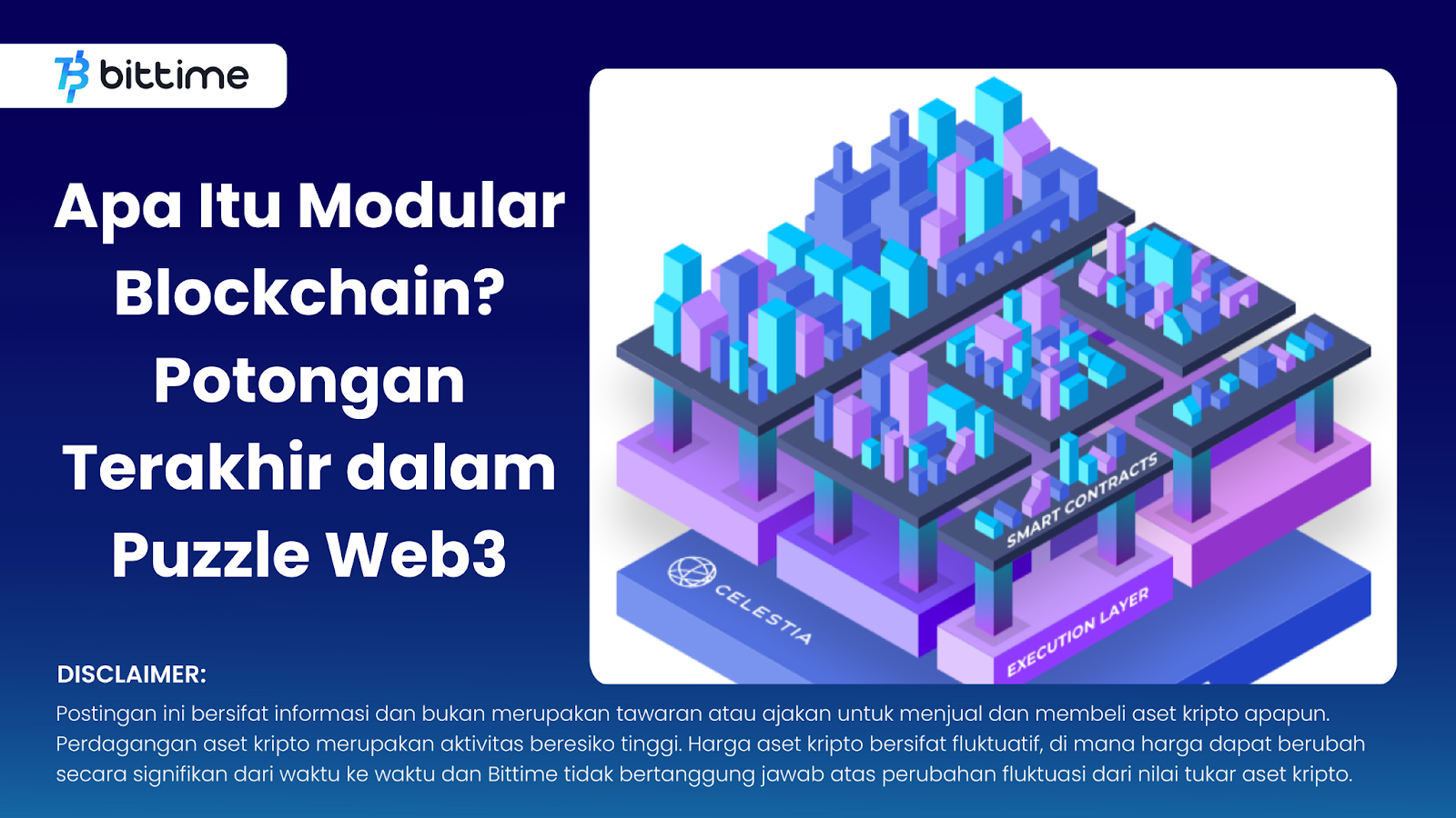 Apa Itu Modular Blockchain? Potongan Terakhir dalam Puzzle Web3 – Bittime