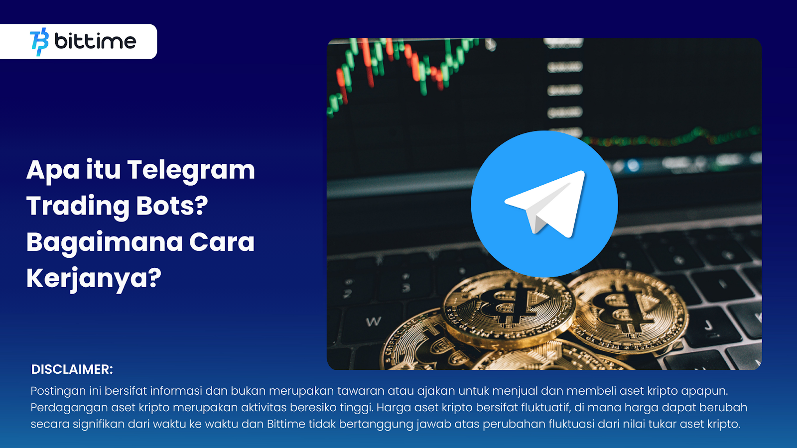 Apa itu Telegram Trading Bots dan Bagaimana Cara Kerjanya – Bittime