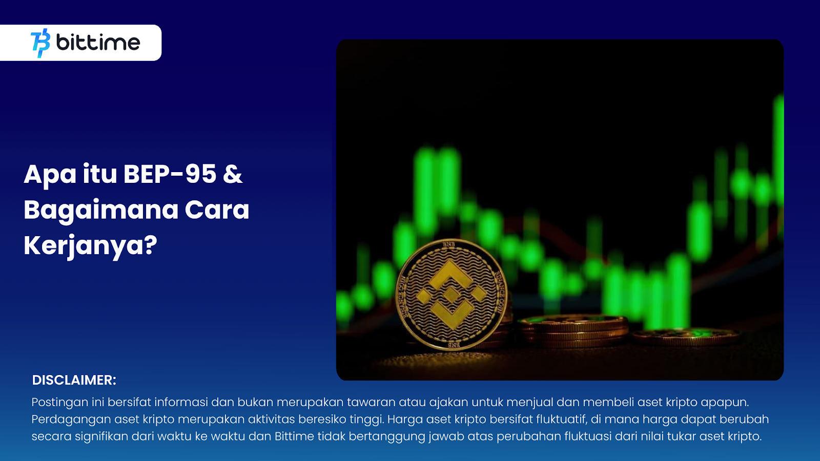 Apa itu BEP-95 dan Bagaimana Cara Kerjanya? – Bittime