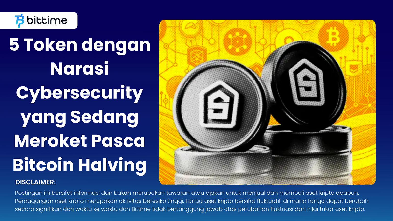 5 Token dengan Narasi Cybersecurity yang Sedang Meroket Pasca Bitcoin Halving – Bittime