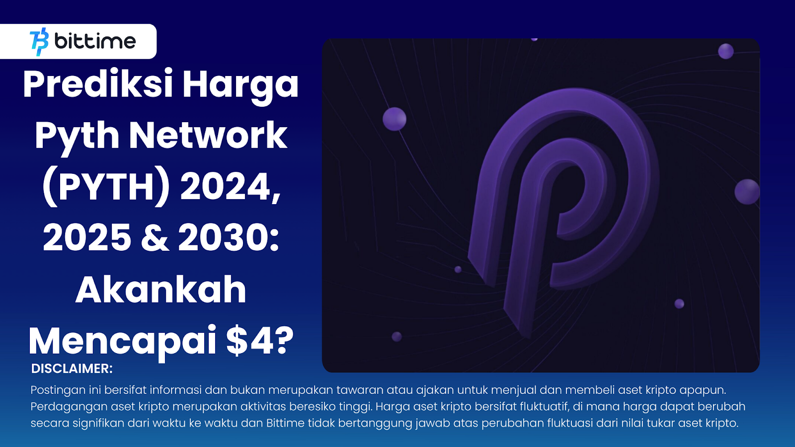 Prediksi Harga Pyth Network (PYTH) 2024, 2025 & 2030: Akankah Mencapai $4? – Bittime