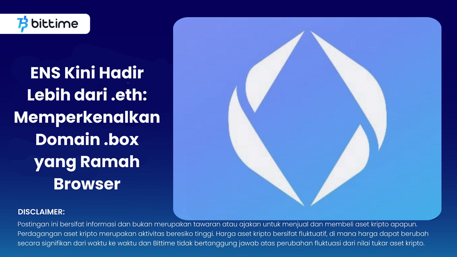 ENS Kini Hadir Lebih dari .eth: Memperkenalkan Domain .box yang Ramah Browser – Bittime