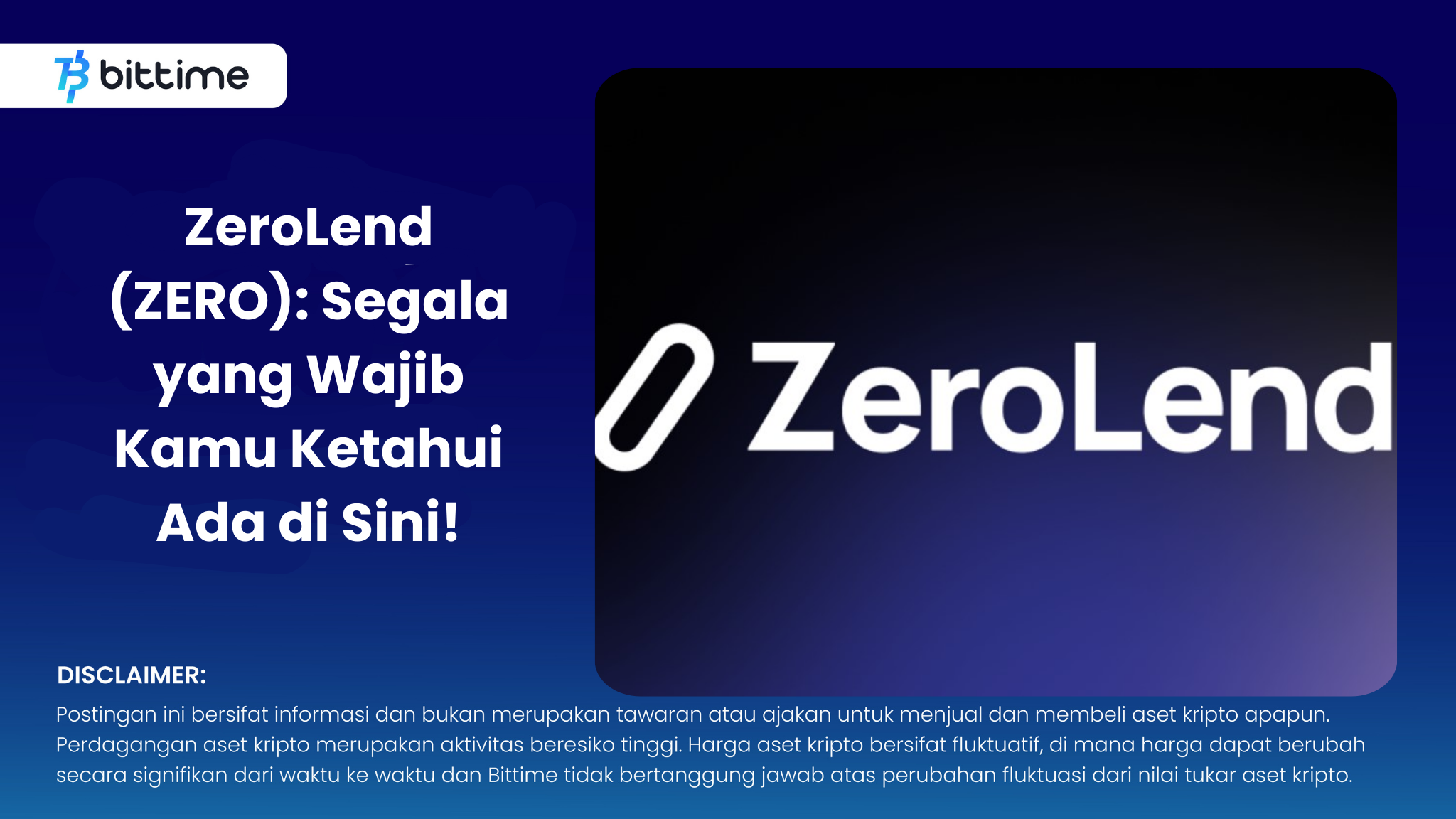 ZeroLend (ZERO): Segala yang Wajib Kamu Ketahui Ada di Sini! – Bittime