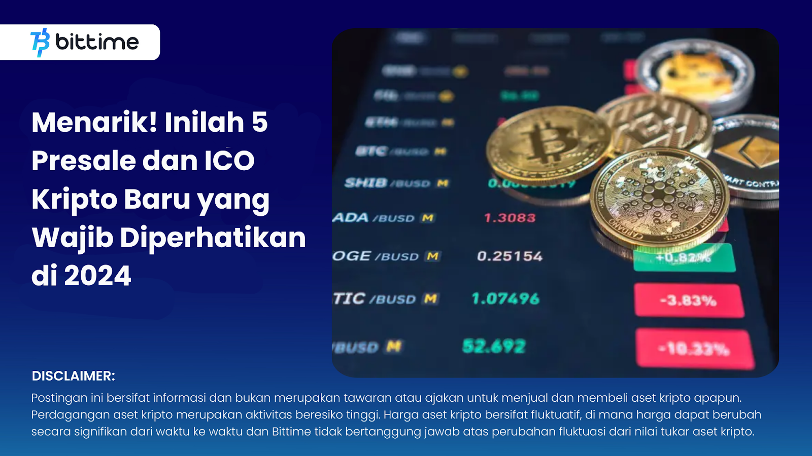 Menarik! Inilah 5 Presale dan ICO Kripto Baru yang Wajib Diperhatikan di 2024 – Bittime