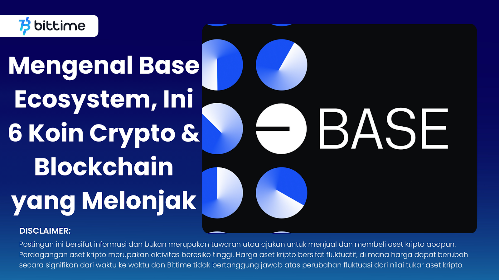 Mengenal Base Ecosystem, Ini 6 Koin Crypto & Blockchain yang Melonjak – Bittime