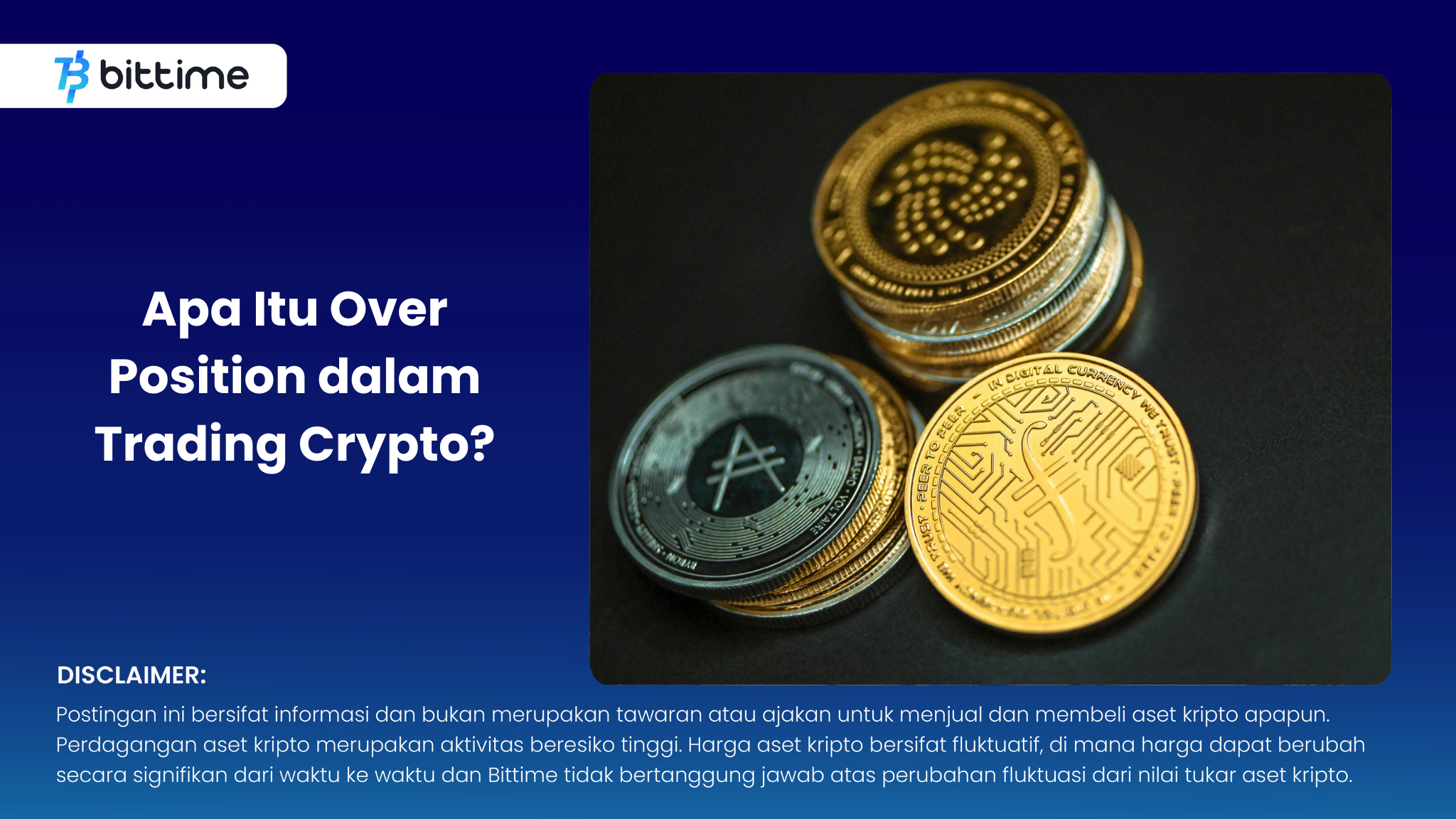 Apa Itu Over Position dalam Trading Crypto? – Bittime