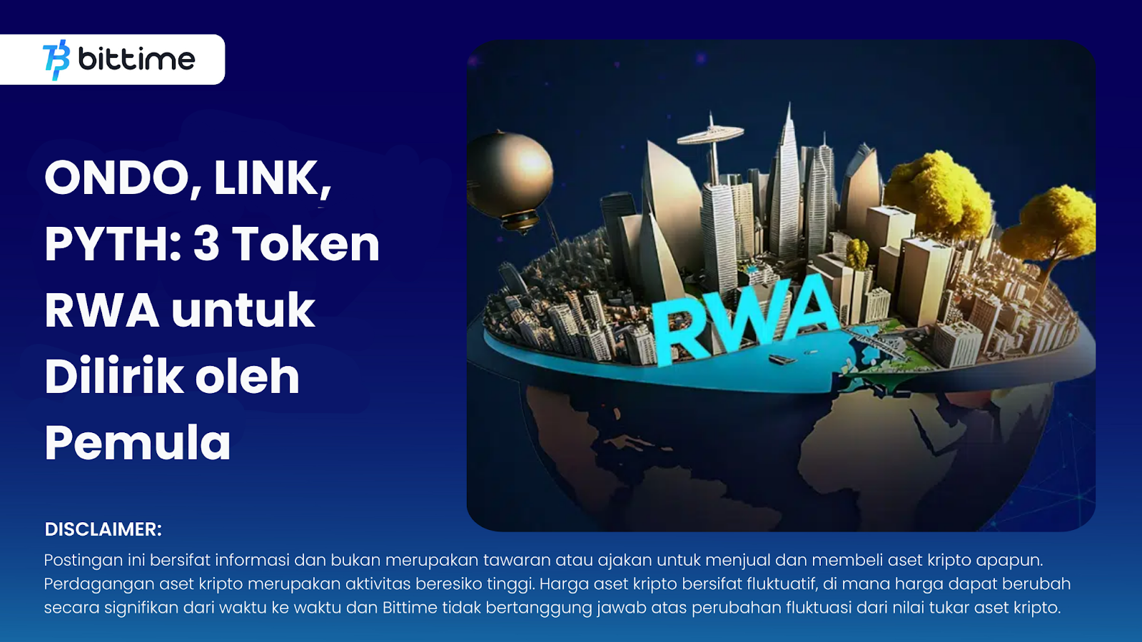 ONDO, LINK, PYTH: 3 Token RWA untuk Dilirik oleh Pemula – Bittime