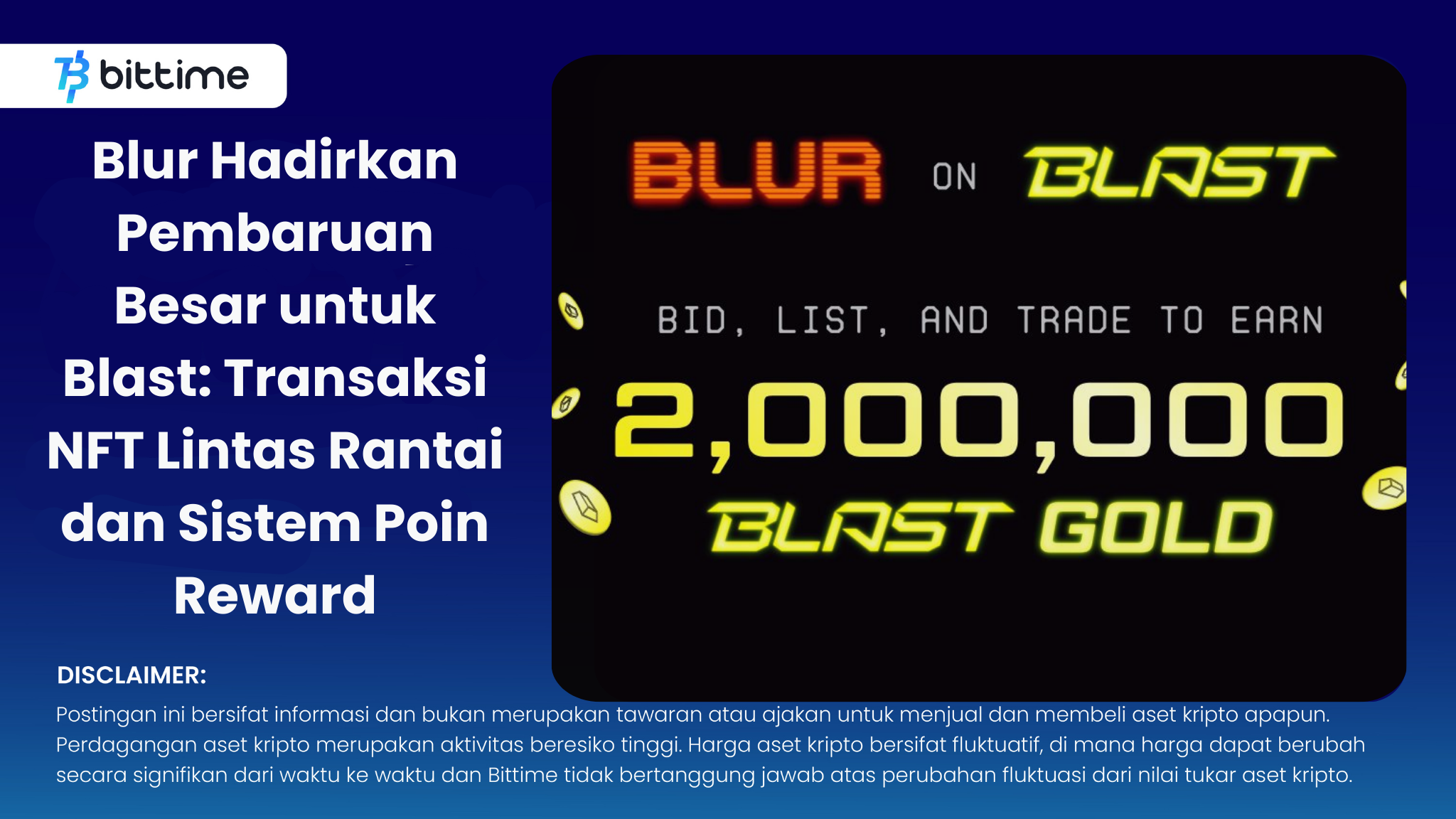 Blur Hadirkan Pembaruan Besar untuk Blast: Transaksi NFT Lintas Rantai dan Sistem Poin Reward ...