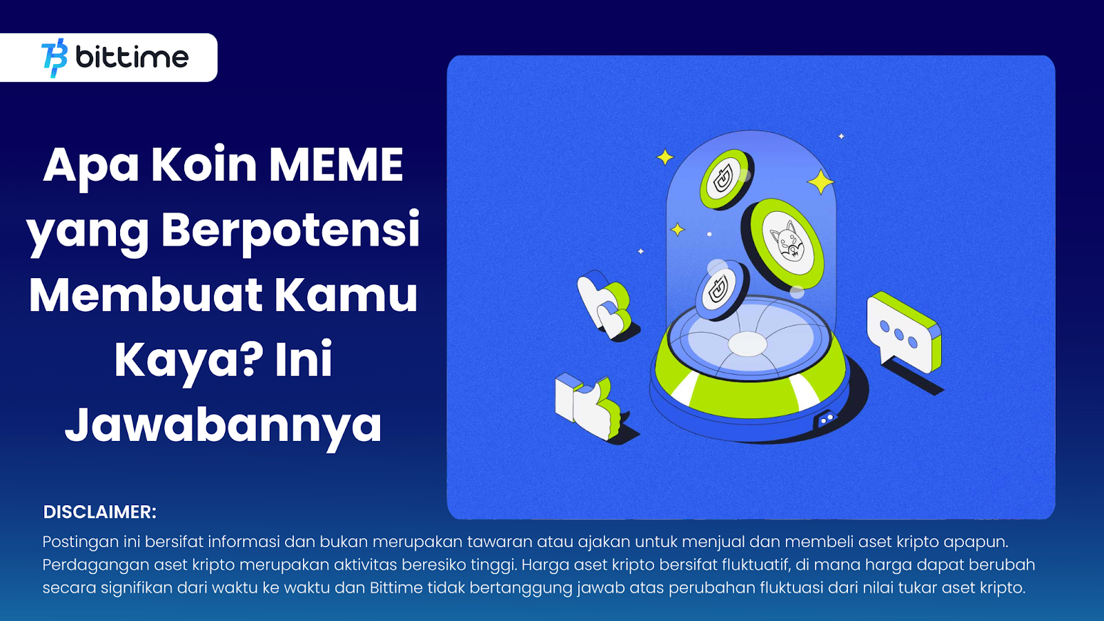Apa Koin MEME yang Berpotensi Membuat Kamu Kaya? Ini Jawabannya – Bittime
