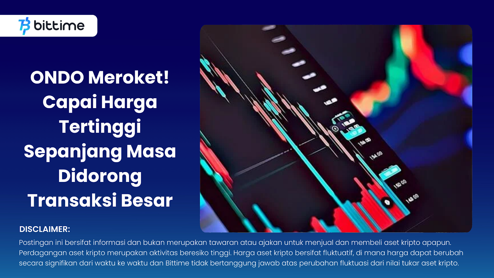 ONDO Meroket! Capai Harga Tertinggi Sepanjang Masa Didorong Transaksi Besar – Bittime