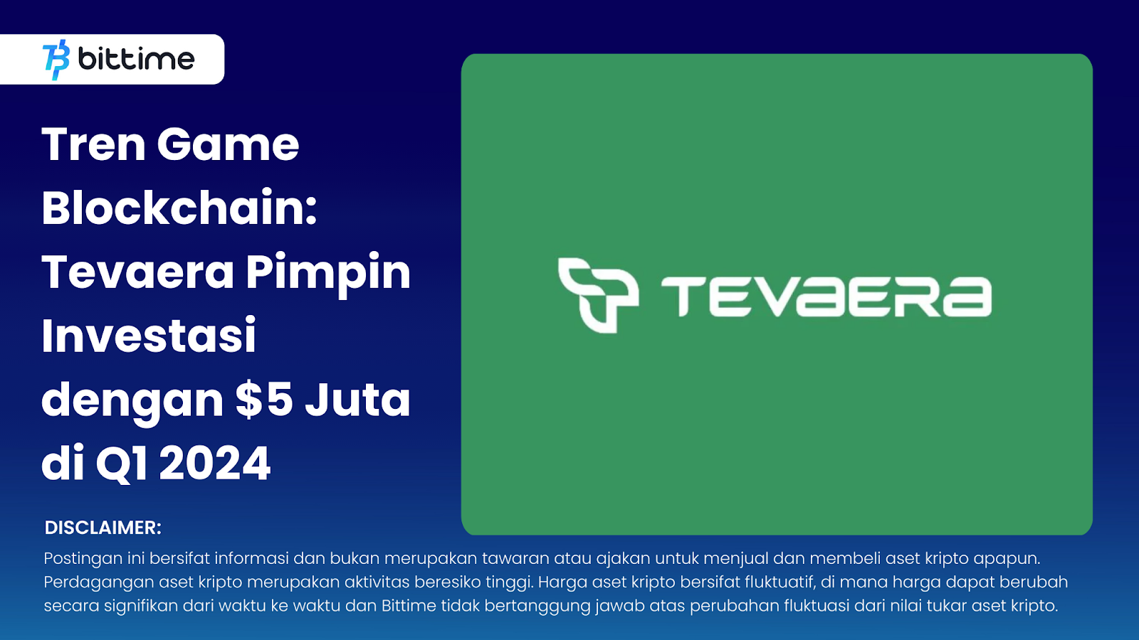 Tren Game Blockchain: Tevaera Pimpin Investasi dengan $5 Juta di Q1 2024 – Bittime
