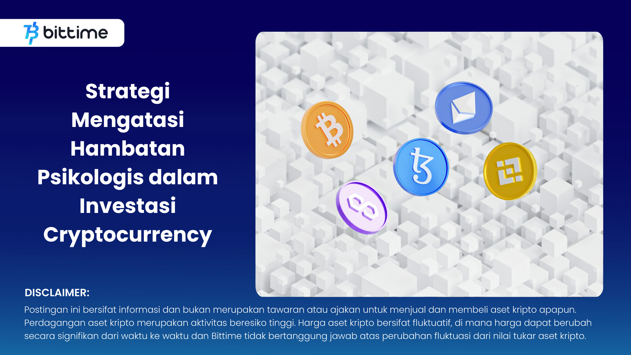 Strategi Mengatasi Hambatan Psikologis dalam Investasi Cryptocurrency – Bittime