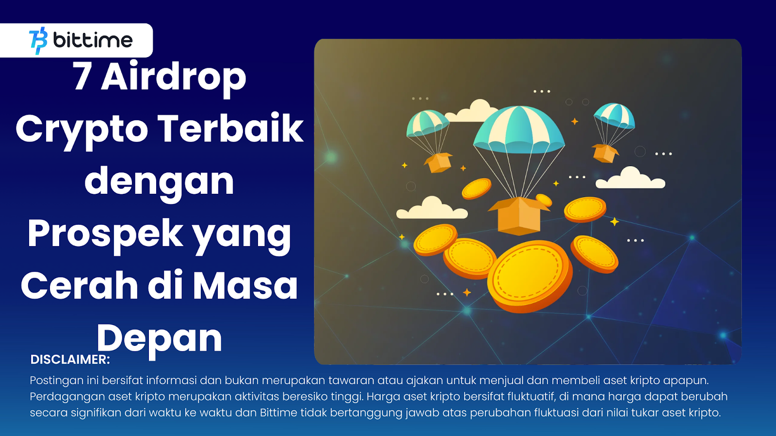 7 Airdrop Crypto Terbaik dengan Prospek yang Cerah di Masa Depan – Bittime
